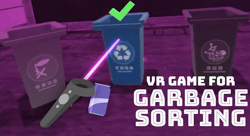 China Introduces VR Game For Sorting Garbage Instruction - MobyGeek.com