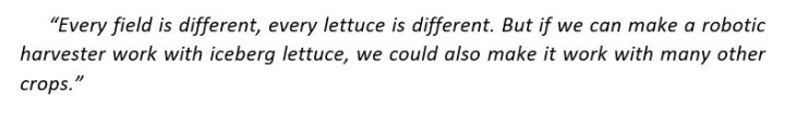 Vegebot Is A Machine-Learning Robot That Harvests Lettuce Autonomously ... Vegebot Is A Machine-Learning Robot That Harvests Lettuce Autonomously ...